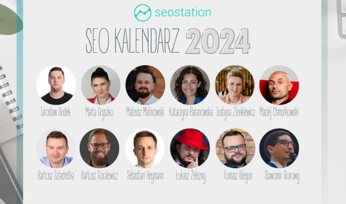 Już jest! SEO kalendarz 2024 - Administracja SeoStation - SeoStation